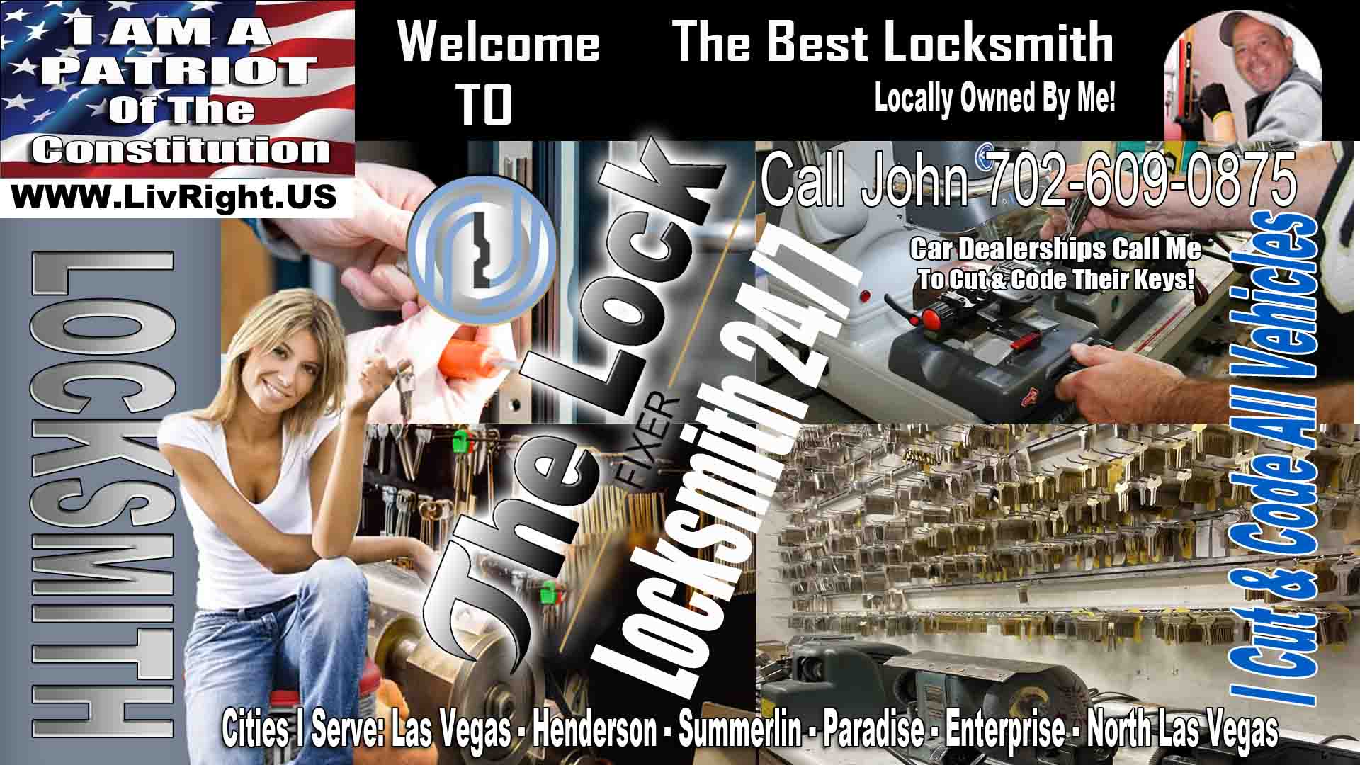 Locksmith - The Lock Fixer - Call Me John 702) 609-0875